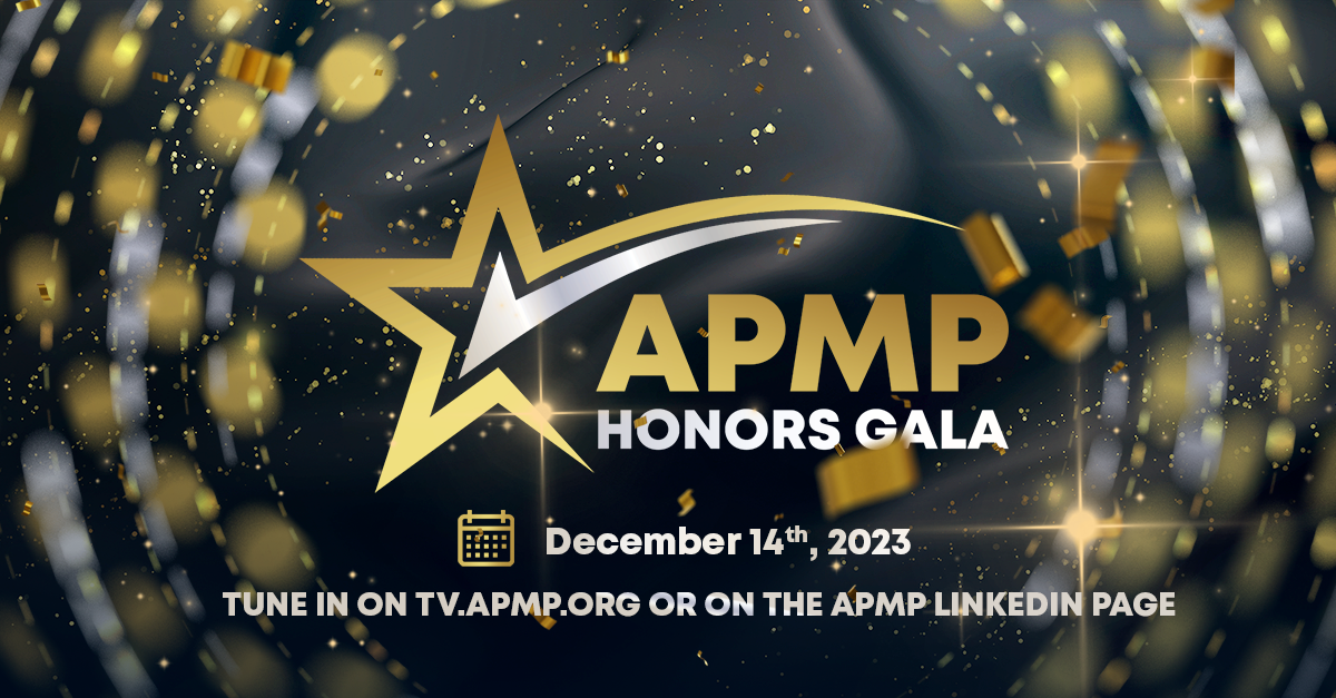 APMP 2023 Honors Gala | APMP TV | Video & Webinar Library